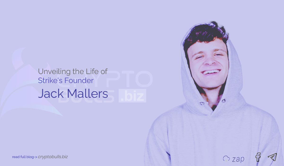 Unveiling the Life of Strike's Founder Jack Mallers
