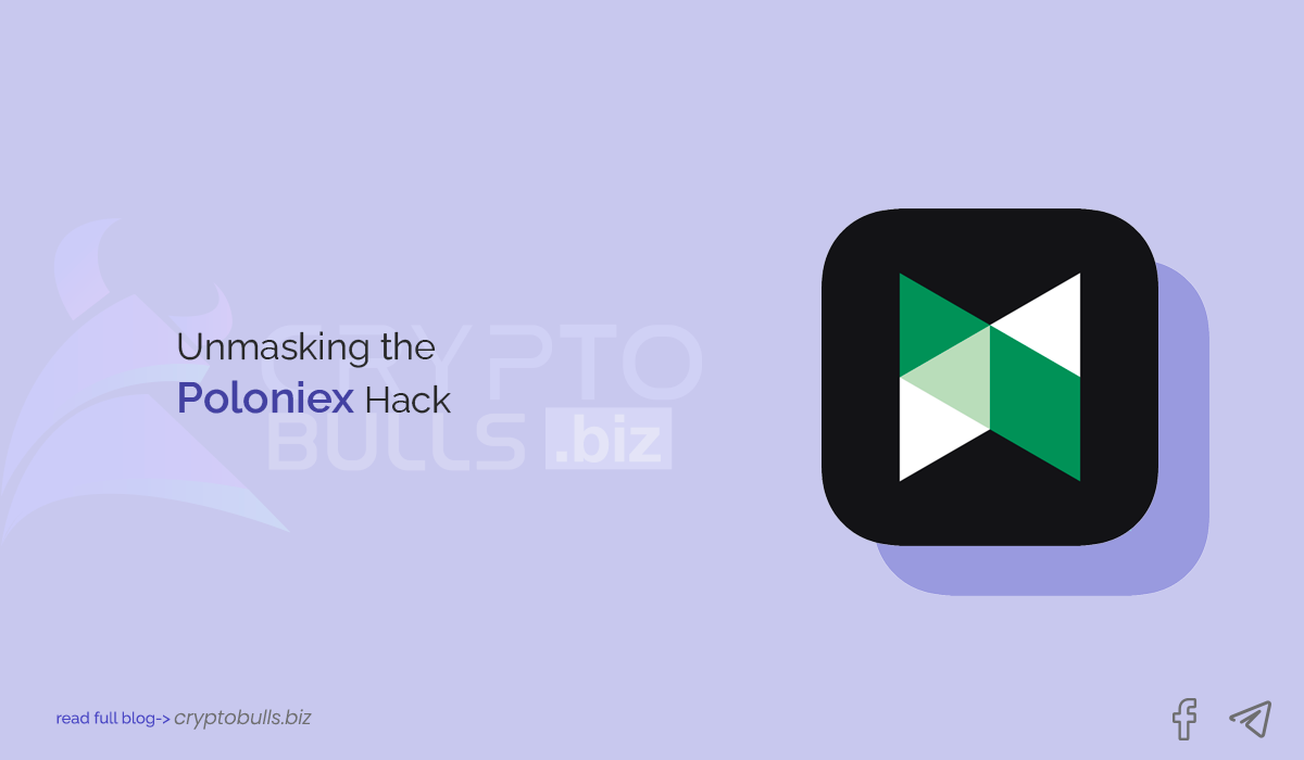 Unmasking the Poloniex Hack: A Comprehensive Analysis of a Major Crypto ...