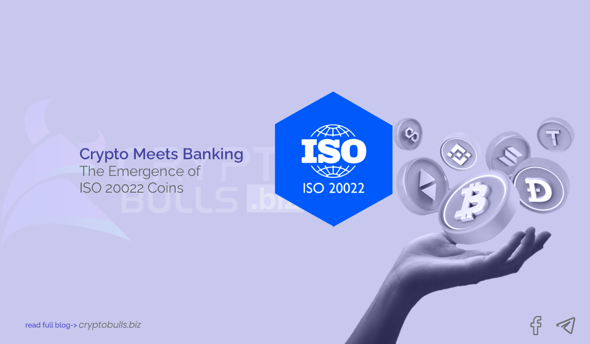 Crypto Meets Banking: The Emergence of ISO 20022 Coins