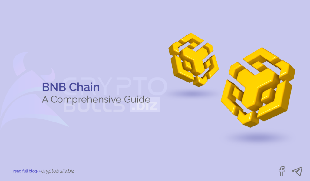 BNB Chain: A Comprehensive Guide